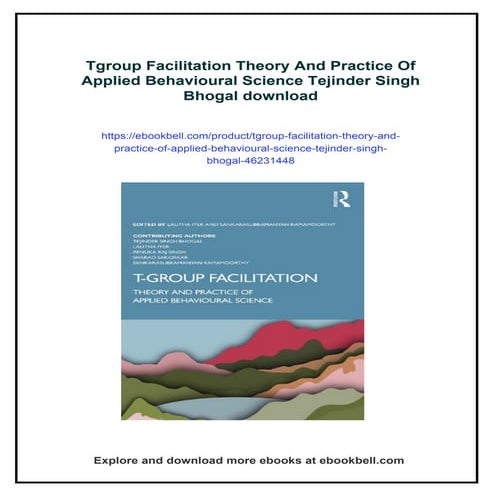 Tgroup Facilitation Theory And Practice Of Applied Behavioural Science Tejinder Singh Bhogal | PDF