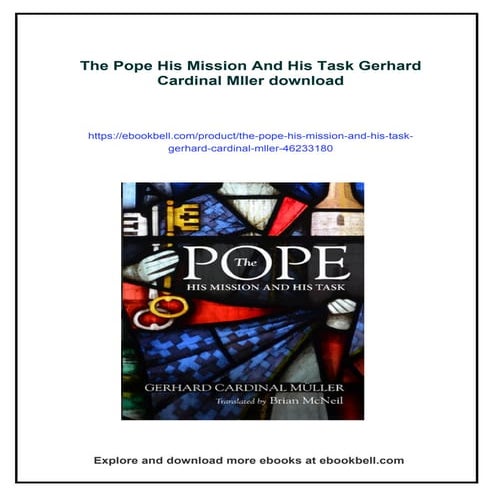 The Pope His Mission And His Task Gerhard Cardinal Mller | PDF