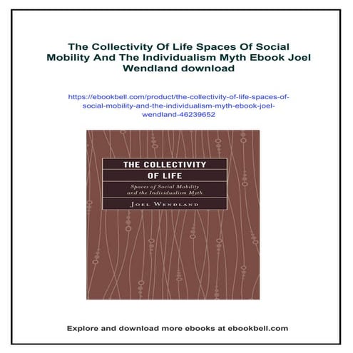 The Collectivity Of Life Spaces Of Social Mobility And The ...