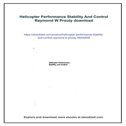 Helicopter Performance Stability And Control Raymond W Prouty | PDF