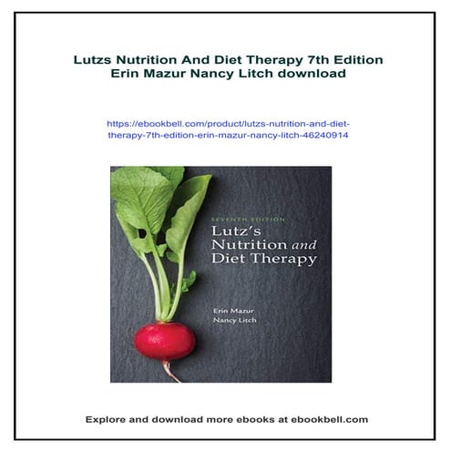 Lutzs Nutrition And Diet Therapy 7th Edition Erin Mazur Nancy Litch | PDF