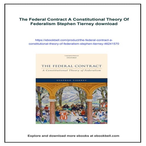 The Federal Contract A Constitutional Theory Of Federalism Stephen ...