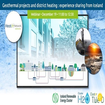 Geothermal projects and district heating - Experience sharing from ...