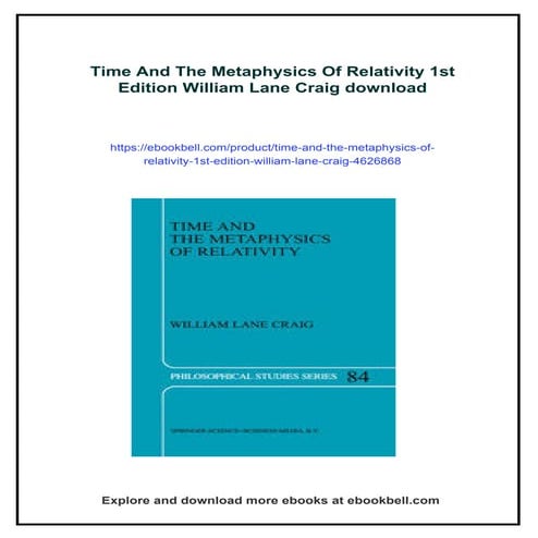 Time And The Metaphysics Of Relativity 1st Edition William Lane Craig | PDF