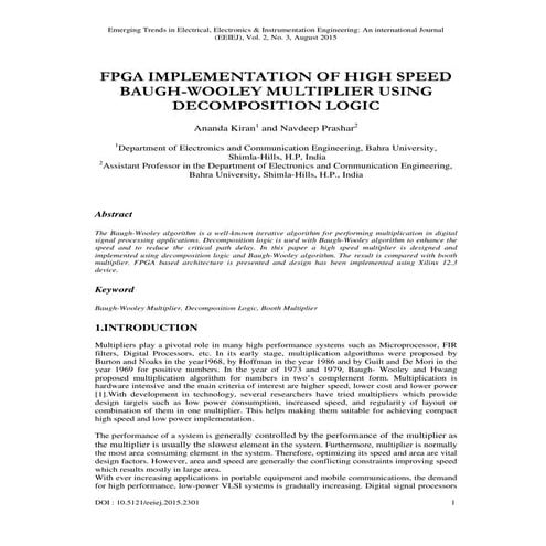 FPGA IMPLEMENTATION OF HIGH SPEED BAUGH-WOOLEY MULTIPLIER USING DECOMPOSITION LOGIC | PDF