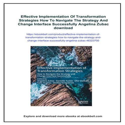 Effective Implementation Of Transformation Strategies How To Navigate ...