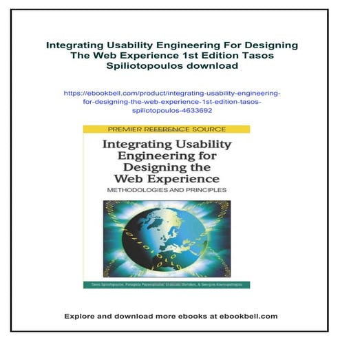 Integrating Usability Engineering For Designing The Web Experience 1st Edition Tasos ...