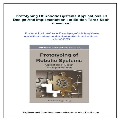 Prototyping Of Robotic Systems Applications Of Design And Implementation 1st Edition Tarek Sobh ...