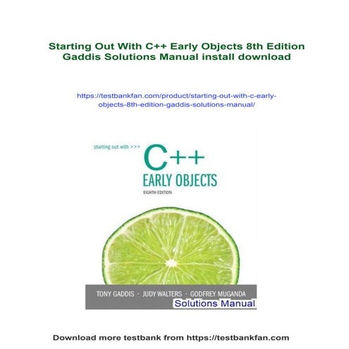 Starting Out With C++ Early Objects 8th Edition Gaddis Solutions Manual ...
