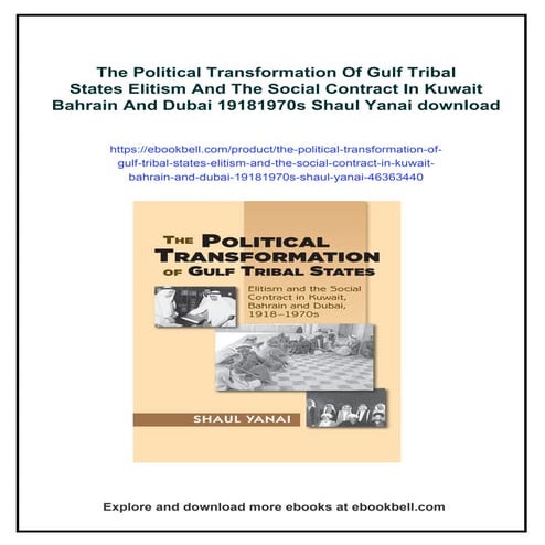 The Political Transformation Of Gulf Tribal States Elitism And The ...