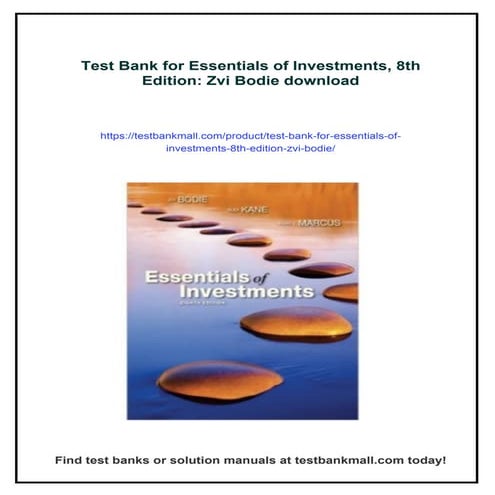 Test Bank for Essentials of Investments, 8th Edition: Zvi Bodie | PDF