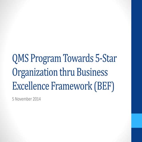 QMS Program Towards 5-Star Organization thru Business Excellence | PPTX