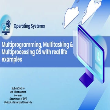 Multiprogramming Multitasking And Multiprocessing Os With Real Life 2803