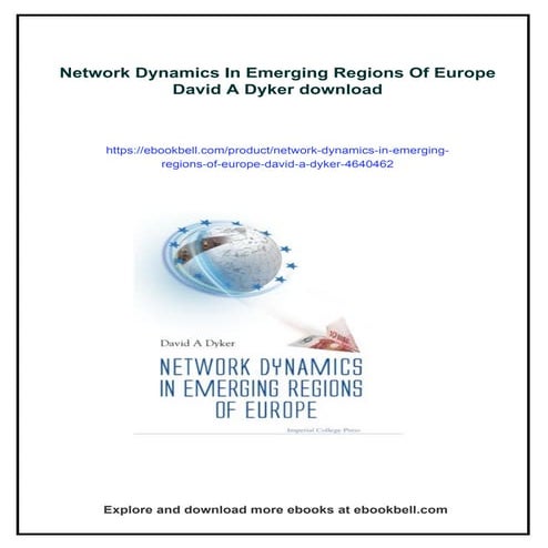Network Dynamics In Emerging Regions Of Europe David A Dyker | PDF