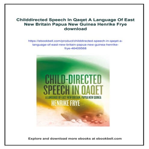Childdirected Speech In Qaqet A Language Of East New Britain Papua New ...