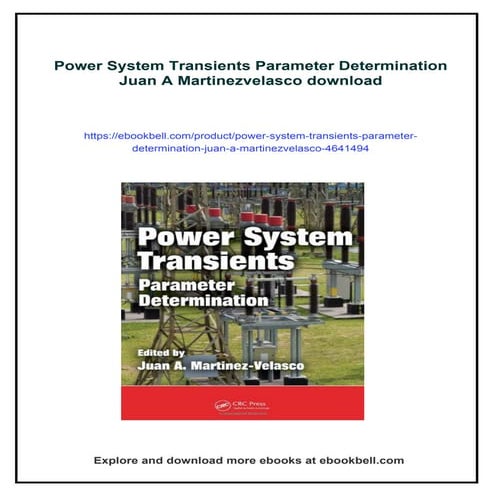 Power System Transients Parameter Determination Juan A Martinezvelasco | PDF