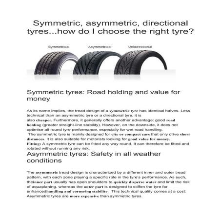 Symmetric, asymmetric, directional tyres...how do I choose the right ...