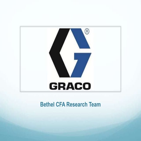 Final Graco Presentation - CFA | PPTX