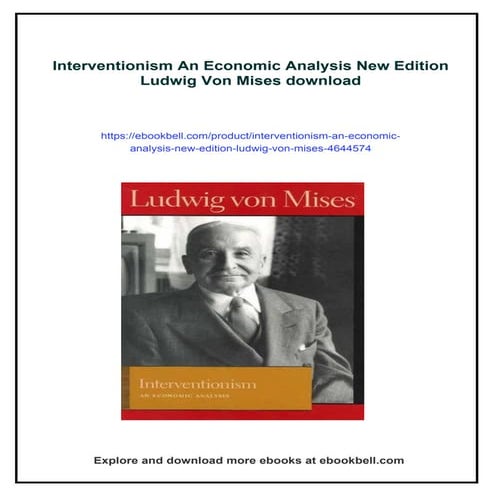 Interventionism An Economic Analysis New Edition Ludwig Von Mises | PDF