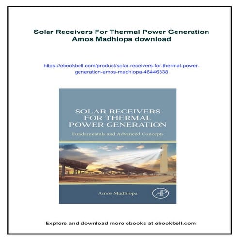 Solar Receivers For Thermal Power Generation Amos Madhlopa | PDF