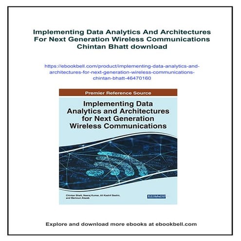 Implementing Data Analytics And Architectures For Next Generation Wireless Communications ...