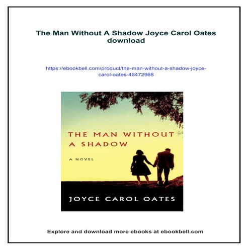 The Man Without A Shadow Joyce Carol Oates | PDF