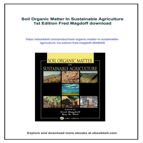 Soil Organic Matter In Sustainable Agriculture 1st Edition Fred Magdoff ...