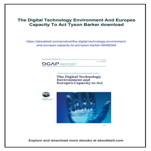 The Digital Technology Environment And Europes Capacity To Act Tyson ...