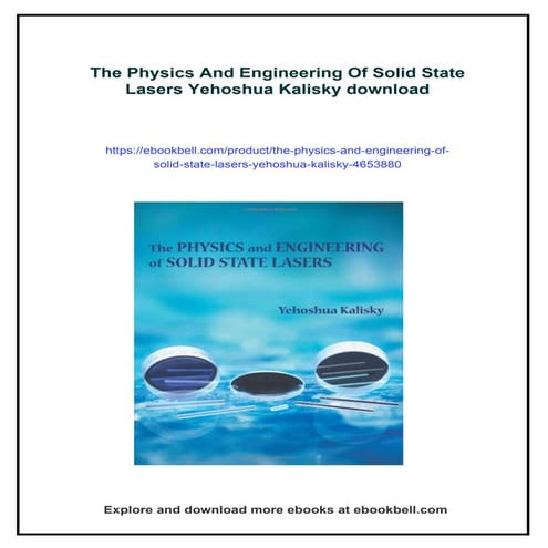 The Physics And Engineering Of Solid State Lasers Yehoshua Kalisky | PDF