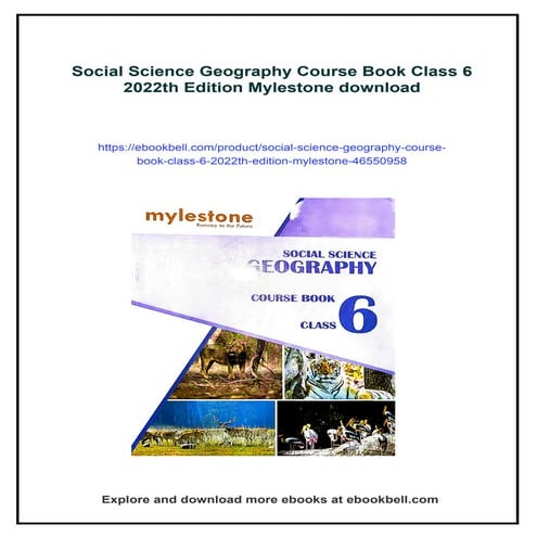 Social Science Geography Course Book Class 6 2022th Edition Mylestone | PDF