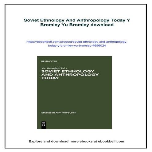 Soviet Ethnology And Anthropology Today Y Bromley Yu Bromley | PDF