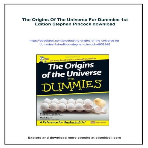 The Origins Of The Universe For Dummies 1st Edition Stephen Pincock | PDF