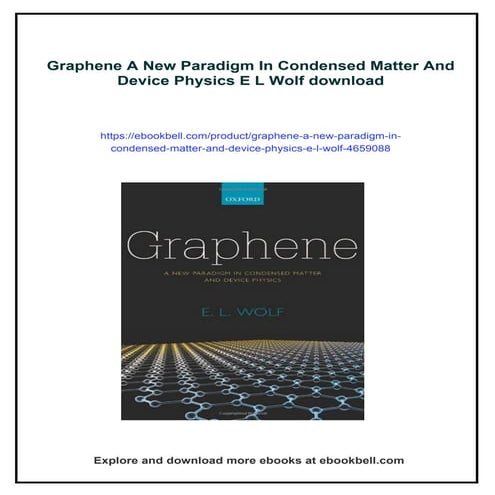 Graphene A New Paradigm In Condensed Matter And Device Physics E L Wolf ...