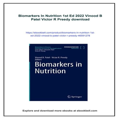Biomarkers In Nutrition 1st Ed 2022 Vinood B Patel Victor R Preedy | PDF