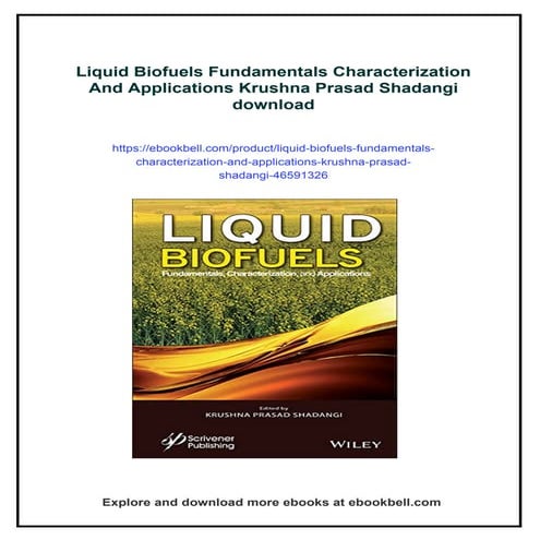 Liquid Biofuels Fundamentals Characterization And Applications Krushna Prasad Shadangi | PDF