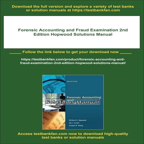 Forensic Accounting and Fraud Examination 2nd Edition Hopwood Solutions Manual | PDF