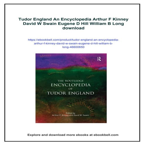 Tudor England An Encyclopedia Arthur F Kinney David W Swain Eugene D ...