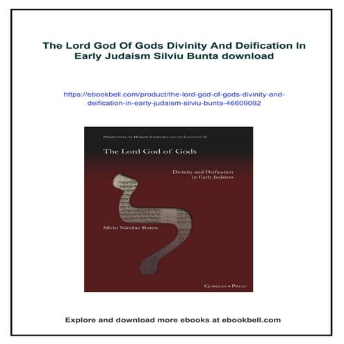 The Lord God Of Gods Divinity And Deification In Early Judaism Silviu ...