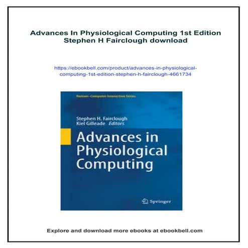 Advances In Physiological Computing 1st Edition Stephen H Fairclough | PDF