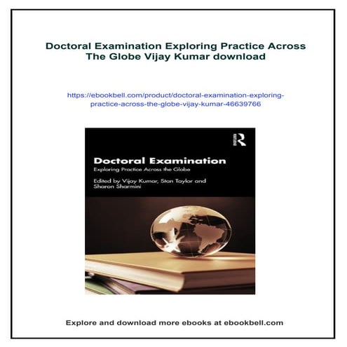Doctoral Examination Exploring Practice Across The Globe Vijay Kumar | PDF