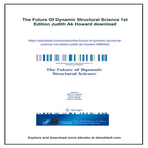 The Future Of Dynamic Structural Science 1st Edition Judith Ak Howard | PDF