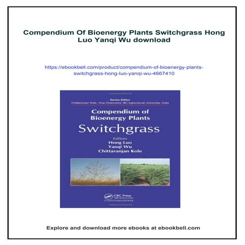 Compendium Of Bioenergy Plants Switchgrass Hong Luo Yanqi Wu | PDF