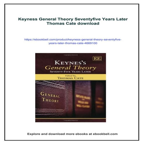 Keyness General Theory Seventyfive Years Later Thomas Cate | PDF