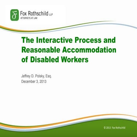 The Interactive Process and Reasonable Accommodation of Disabled ...