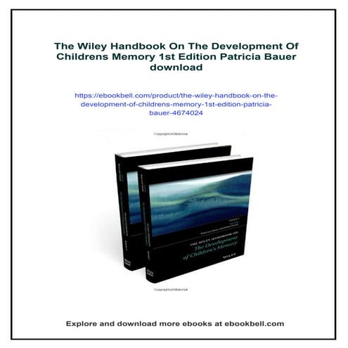 The Wiley Handbook On The Development Of Childrens Memory 1st Edition ...