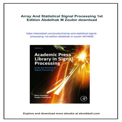 Array And Statistical Signal Processing 1st Edition Abdelhak M Zoubir | PDF