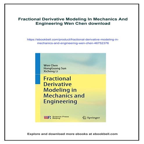 Fractional Derivative Modeling In Mechanics And Engineering Wen Chen | PDF