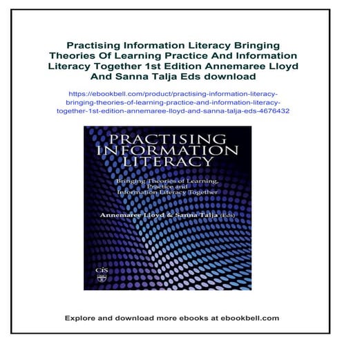 Practising Information Literacy Bringing Theories Of Learning Practice And Information Literacy ...