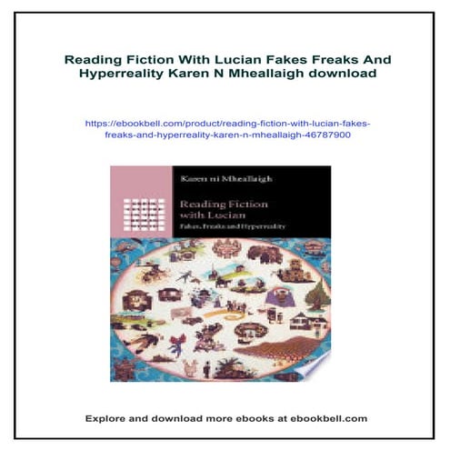 Reading Fiction With Lucian Fakes Freaks And Hyperreality Karen N ...