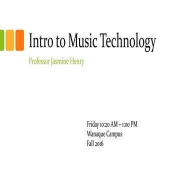 Intro to Music Tech Syllabus Review | PPTX